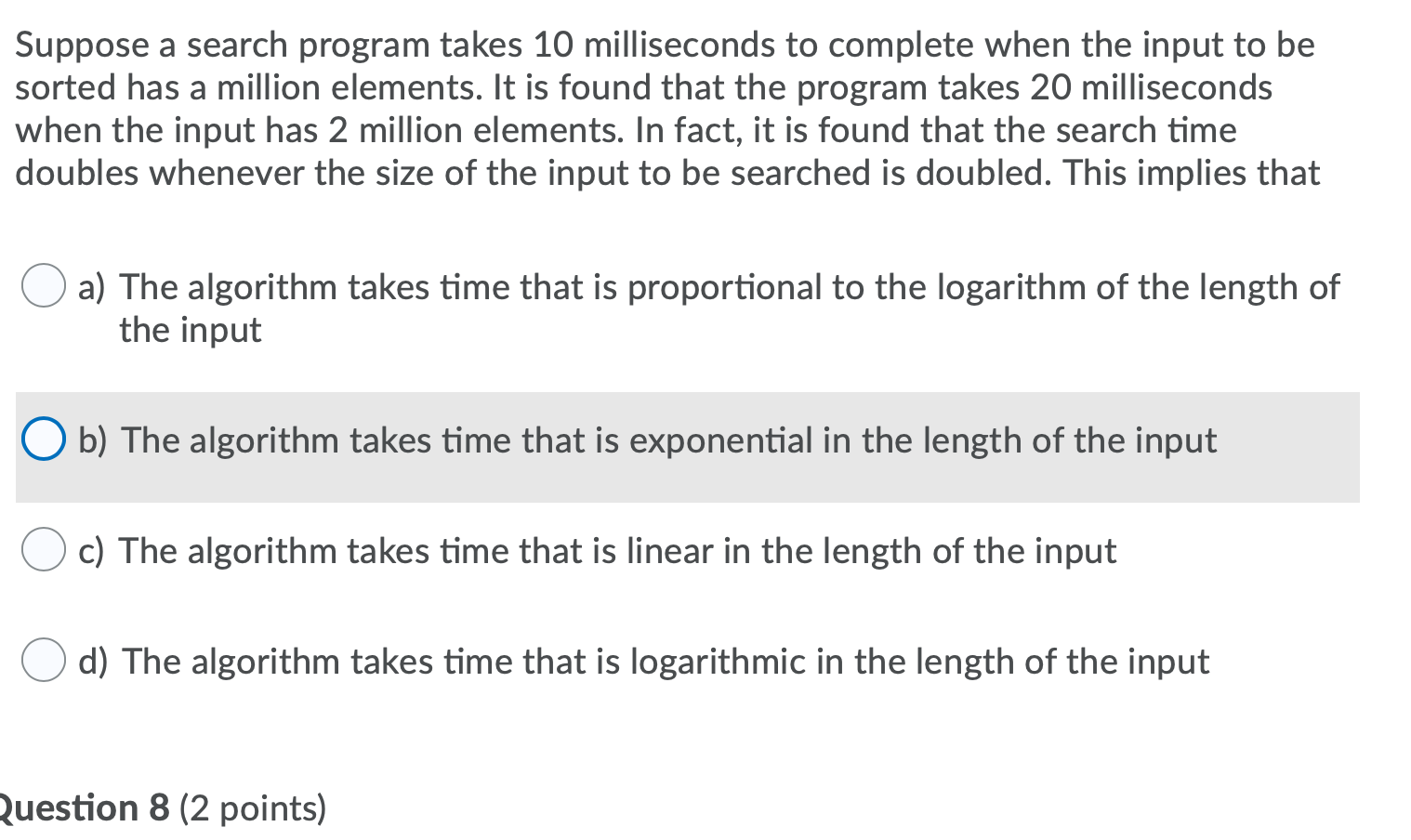 Solved Suppose A Search Program Takes 10 Milliseconds To 