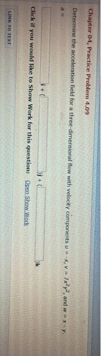 Solved Determine the acceleration field for a | Chegg.com