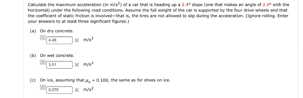 Solved Calculate The Maximum Acceleration In M S2 Of A Car