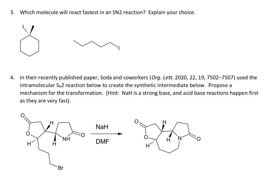 Solved 3. Which molecule will react fastest in an SN2 | Chegg.com