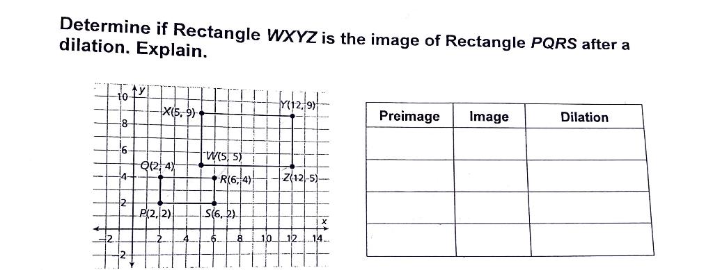 Solved Determine if Rectangle WXYZ is the image of Rectangle | Chegg.com