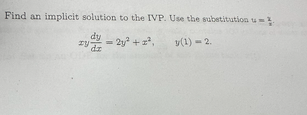 Solved Find an implicit solution to the IVP. Use the | Chegg.com