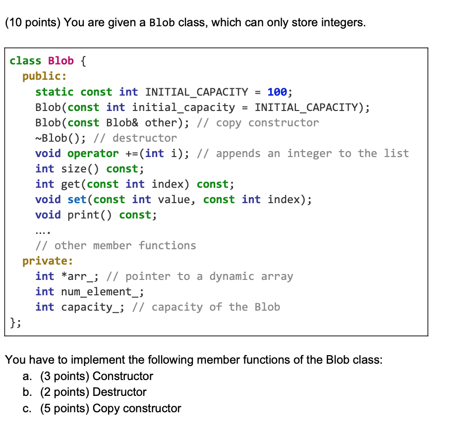 Solved (10 points) You are given a Blob class, which can | Chegg.com