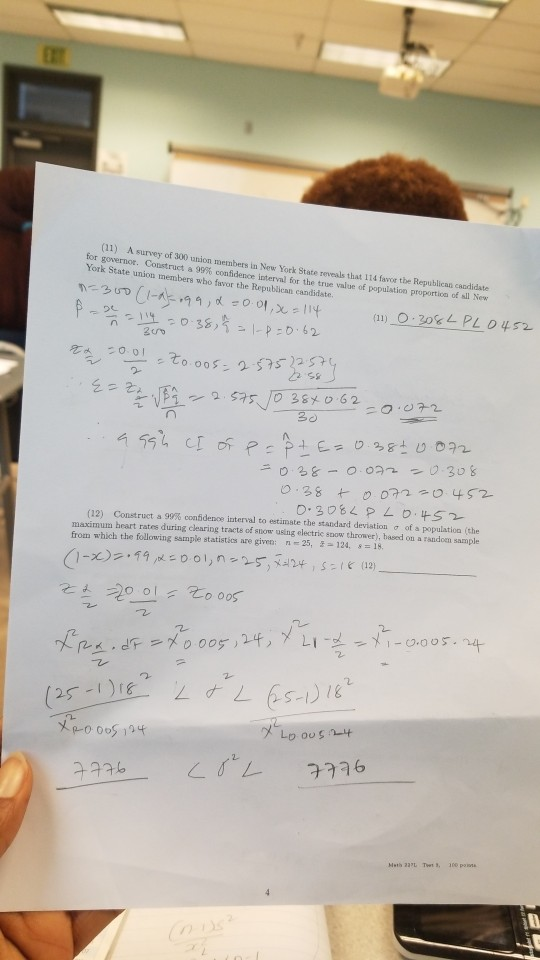 Solved (11) A survey of 300 union members in New York State | Chegg.com