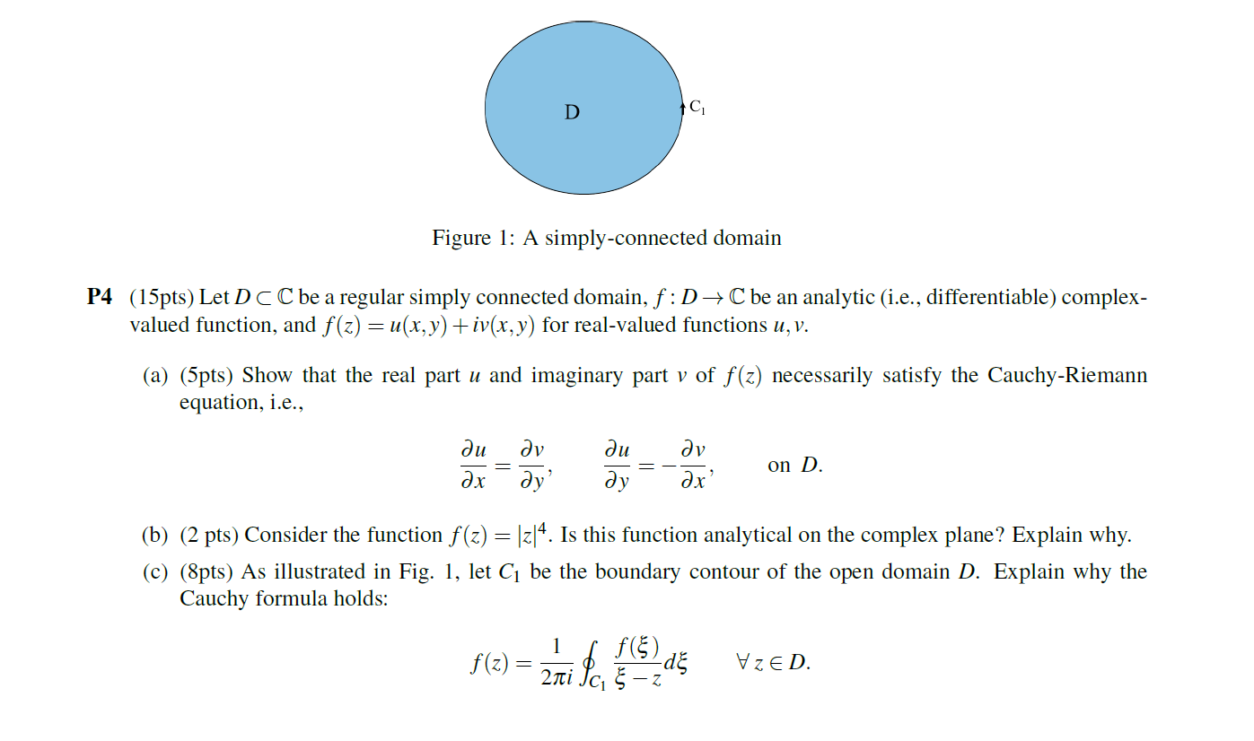 Solved D 10 Figure 1: A simply-connected domain P4 (15pts) | Chegg.com