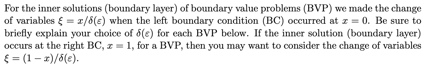 Solved / 2. a. Use singular perturbation methods to obtain a | Chegg.com