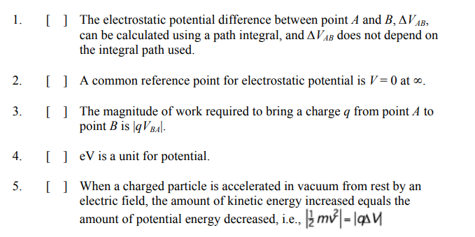 Solved 1. [ ] The electrostatic potential difference between | Chegg.com