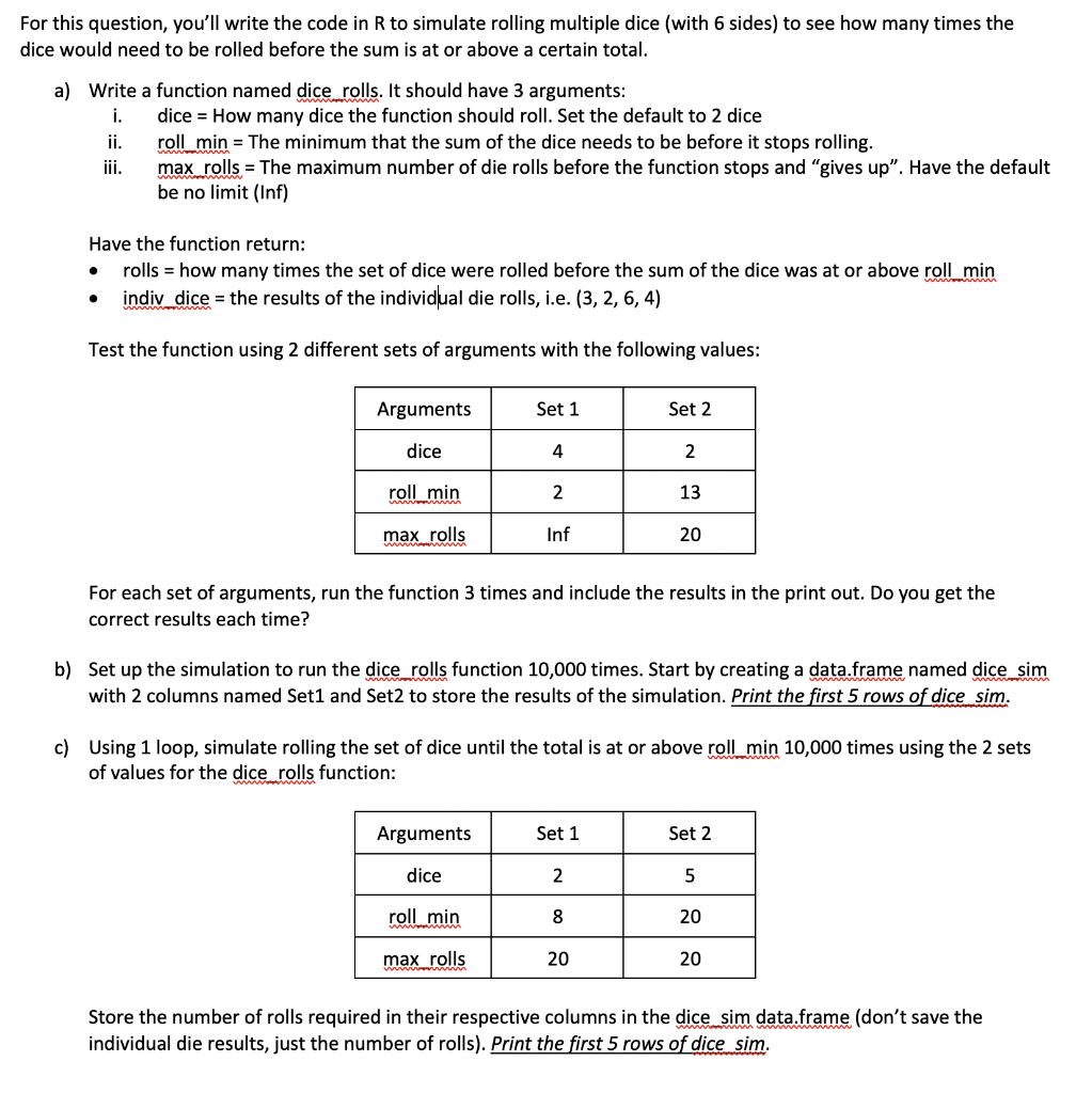 For this question, you'll write the code in R to | Chegg.com