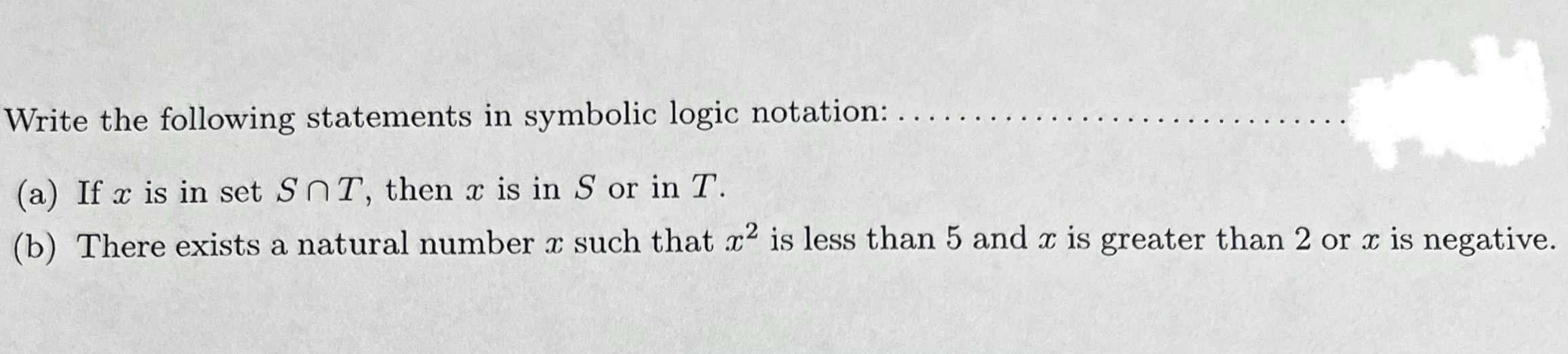 Solved Write the following statements in symbolic logic | Chegg.com