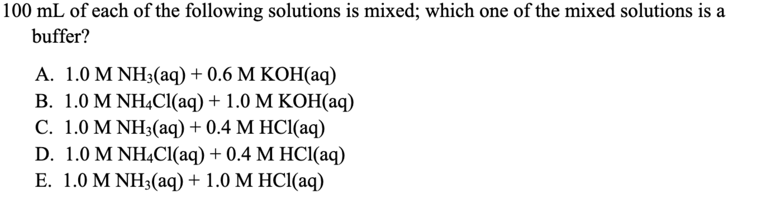 Solved 100 mL of ﻿each of ﻿the following solutions is | Chegg.com