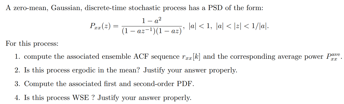 Solved A zero-mean, Gaussian, discrete-time stochastic | Chegg.com