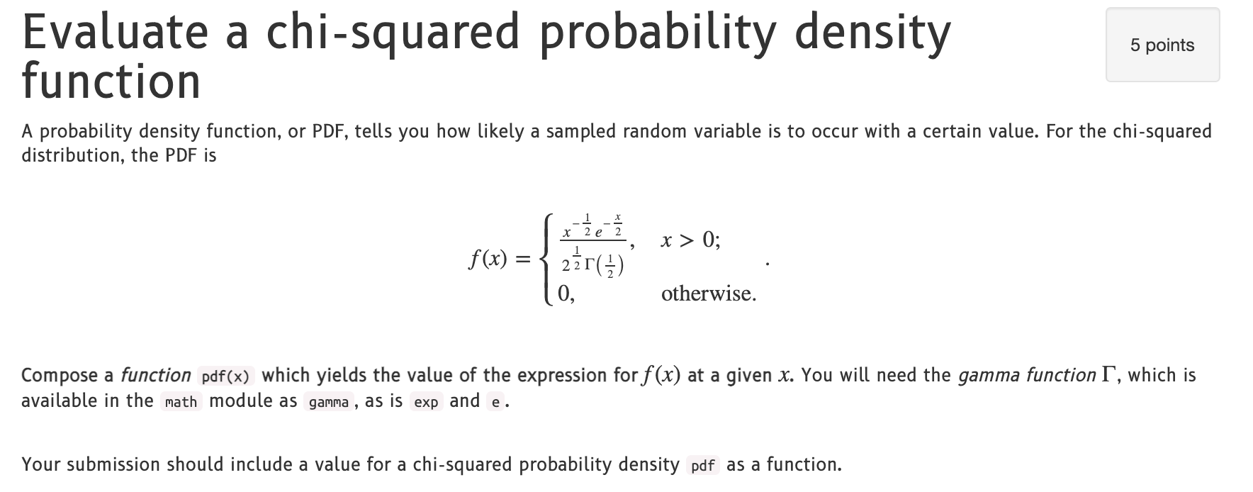 Solved Evaluate a chi-squared probability density function 5 | Chegg.com