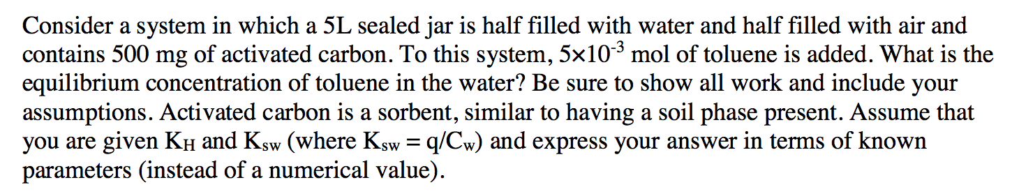 Solved Consider a system in which a 5L sealed jar is half | Chegg.com
