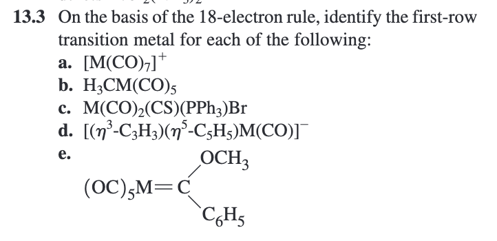 Solved 13.3 On the basis of the 18 -electron rule, identify | Chegg.com