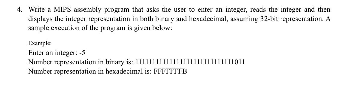 Solved 4 Write A Mips Assembly Program That Asks The User 