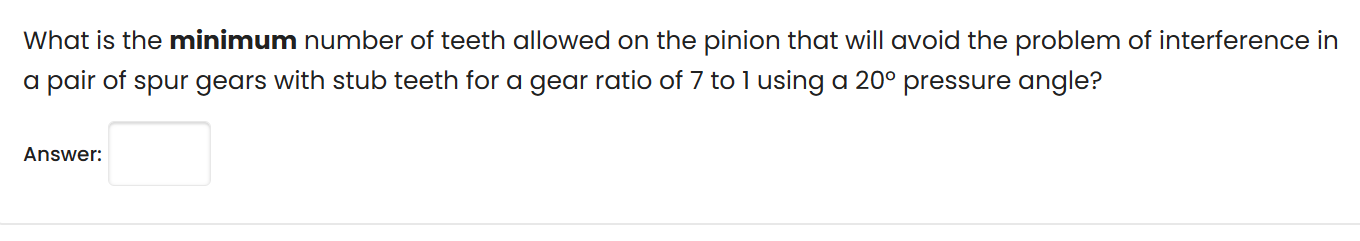 Solved What is the minimum number of teeth allowed on the | Chegg.com