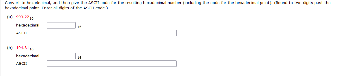 Solved Convert to hexadecimal, and then give the ASCII code | Chegg.com