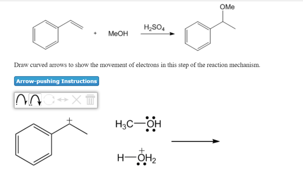 Solved OMe H2SO4 MeOH Draw curved arrows to show the | Chegg.com
