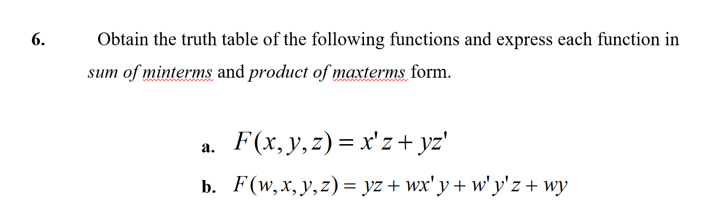 Solved Obtain The Truth Table Of The Following Functions And