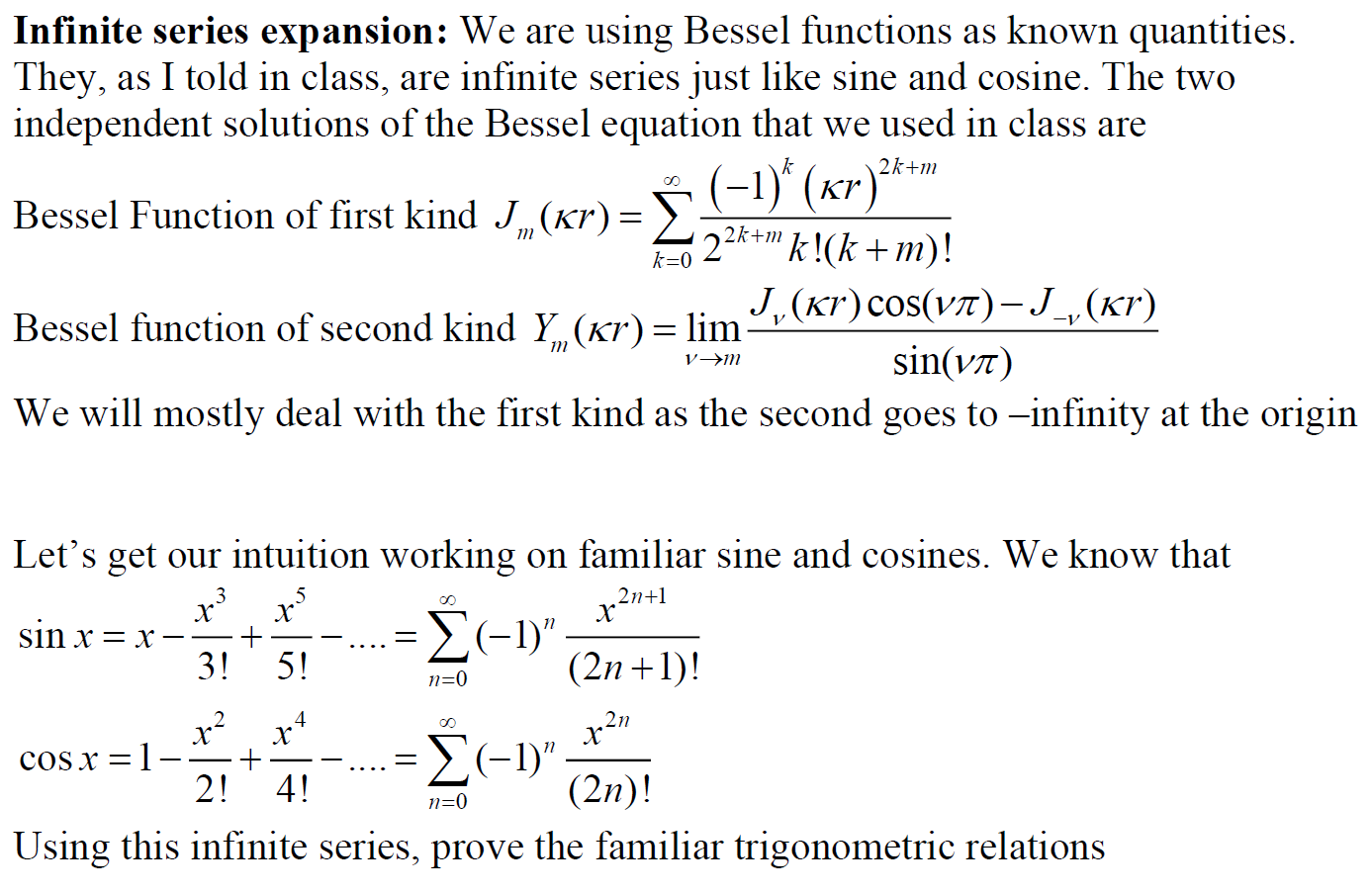Solved Infinite series expansion: We are using Bessel | Chegg.com