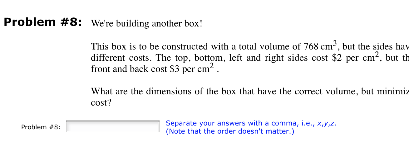 Solved Problem #8: We're building another box! This box is | Chegg.com