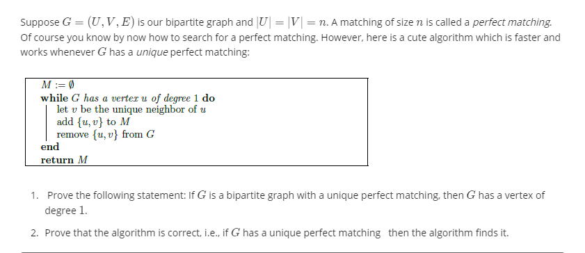 Solved = n Suppose G = (U,V, E) is our bipartite graph and | Chegg.com