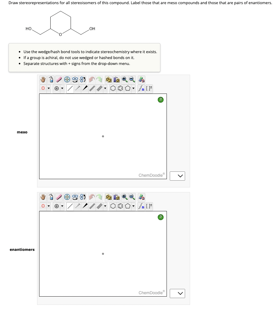 Solved - Use the wedge/hash bond tools to indicate | Chegg.com