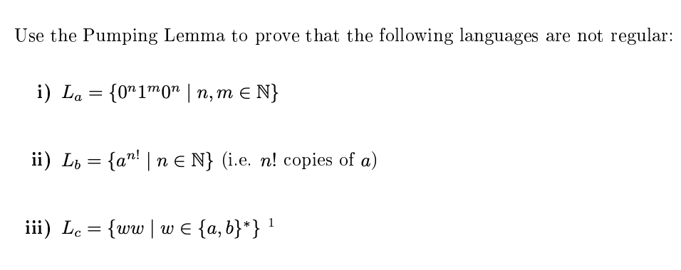 Solved Use the Pumping Lemma to prove that the following | Chegg.com