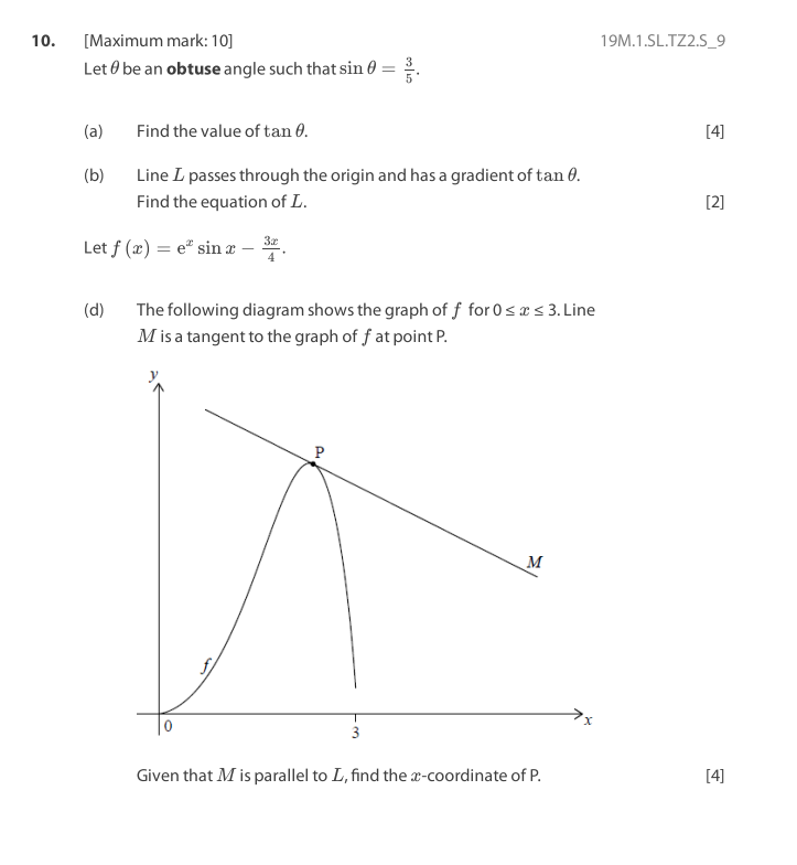 Solved [Maximum mark: 10] 19M.1.SL.TZ2.S_9 Let θ be an | Chegg.com