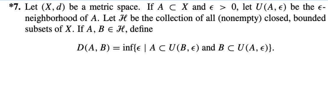 Solved *7. Let (X,d) be a metric space. If A⊂X and ϵ>0, let | Chegg.com Solved *7. Let (X,d) be a metric space. If A⊂X and ϵ>0, let | Chegg.com