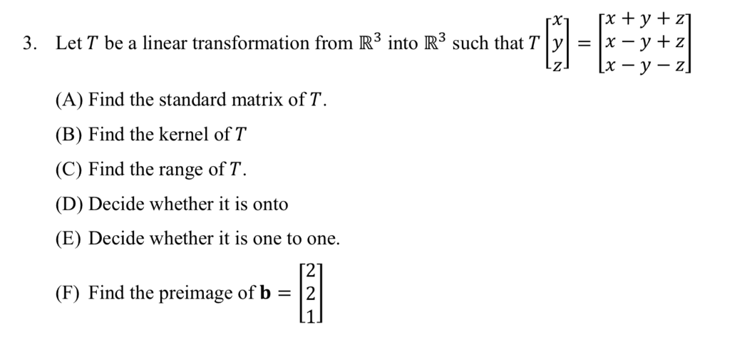 Solved 3. Let T be a linear transformation from R3 into R3 | Chegg.com