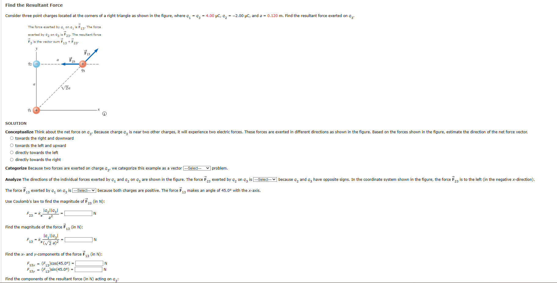 Solved Find the Resultant Force The force exerted by q1 on | Chegg.com