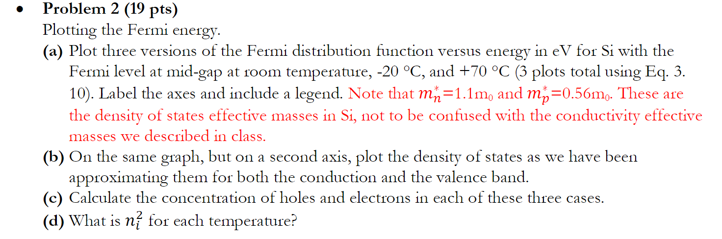 Solved Plotting the Fermi energy. (a) Plot three versions of | Chegg.com