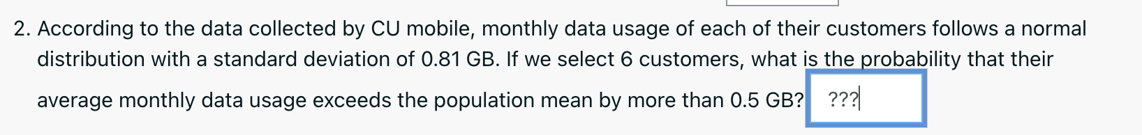 Solved 2. According to the data collected by CU mobile, | Chegg.com