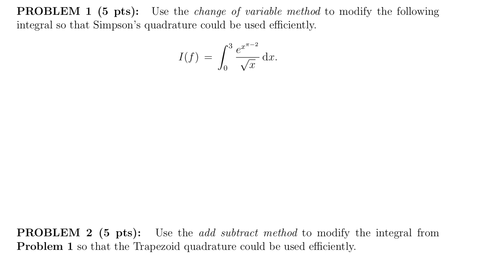 PROBLEM 1 (5 pts): Use the change of variable method | Chegg.com