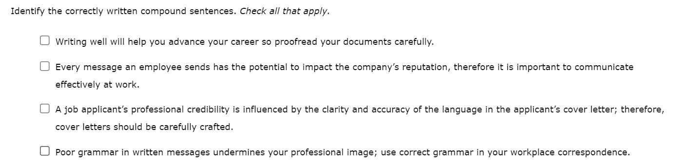 Solved Identify the correctly written compound sentences. | Chegg.com