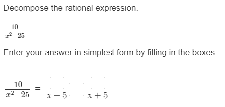 Solved Decompose the rational expression. \\[ | Chegg.com