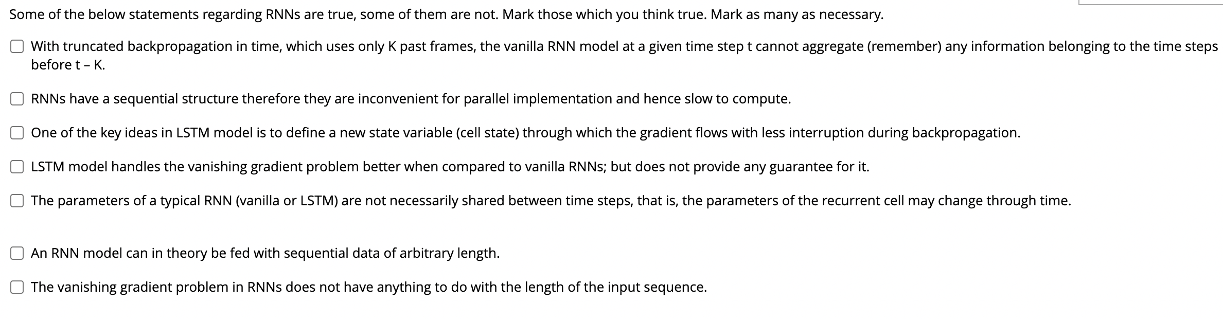 Solved Some of the below statements regarding RNNs are true, | Chegg.com