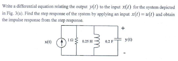 Solved Write a differential equation relating the output | Chegg.com