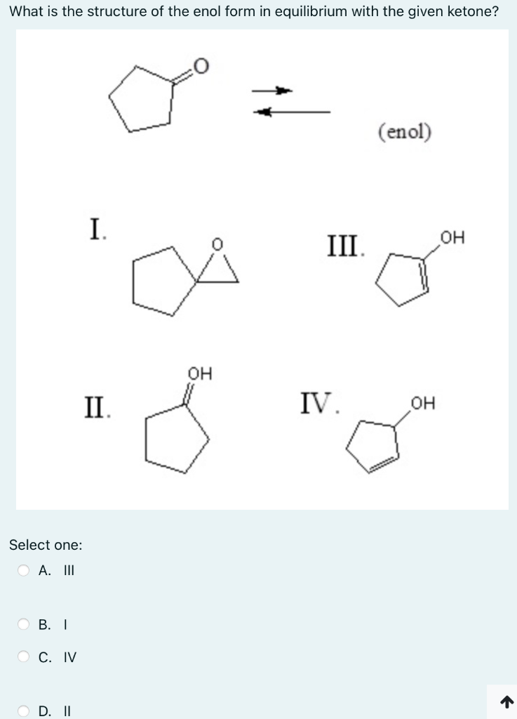 Solved What is the structure of the enol form in equilibrium | Chegg.com