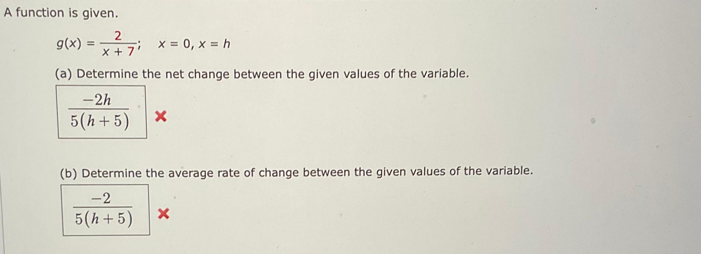 Solved A function is given. g(x)=x+72;x=0,x=h (a) Determine | Chegg.com