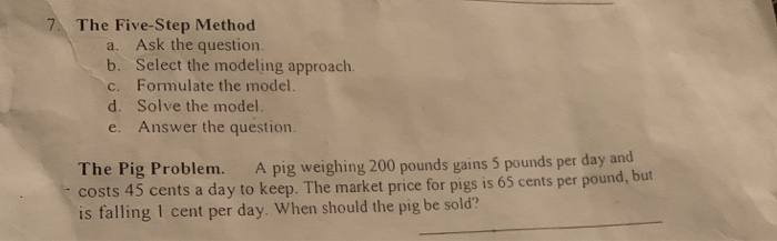 Solved 7 The Five-Step Method a. Ask the question. b. Select | Chegg.com