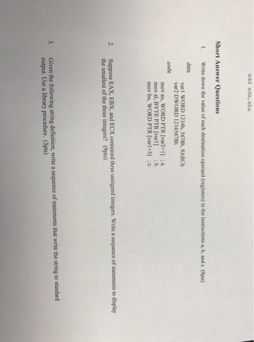 Solved add edx, ebx Short Answer Questions 1. Write down the | Chegg.com