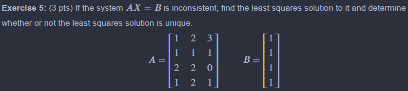 Solved Exercise 5: (3 pts) If the system \\( \\boldsymbol{A} | Chegg.com