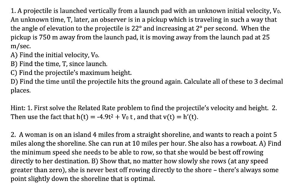 Solved 1. A projectile is launched vertically from a launch | Chegg.com