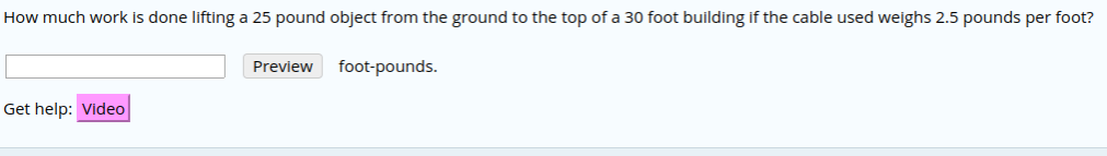Solved How much work is done lifting a 25 pound object from | Chegg.com