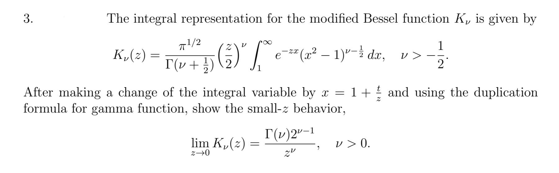 Solved 3 The Integral Representation For The Modified