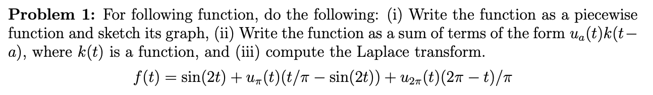 Solved Problem 1: For following function, do the following: | Chegg.com