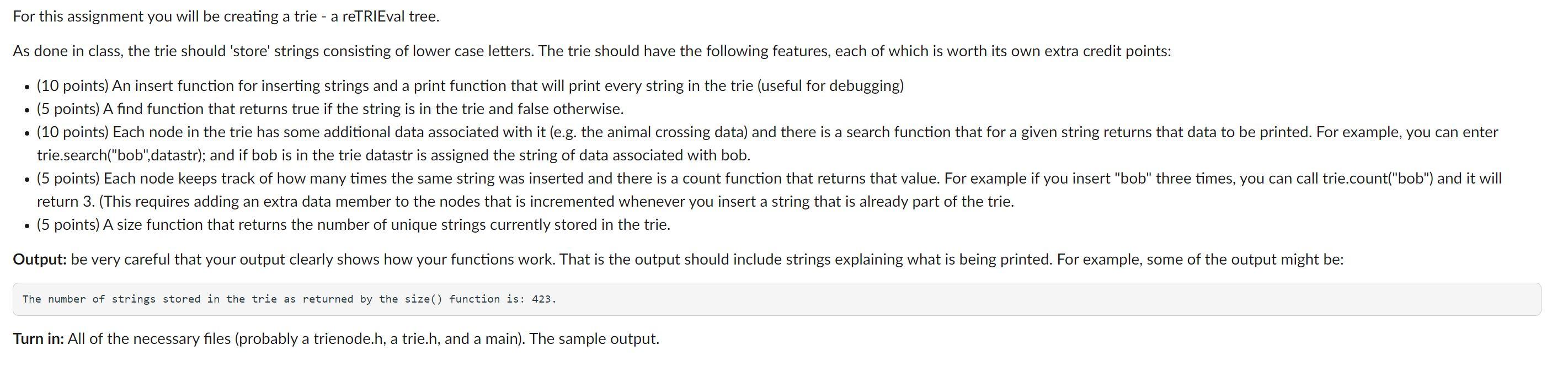 Solved For this assignment you will be creating a trie - a | Chegg.com