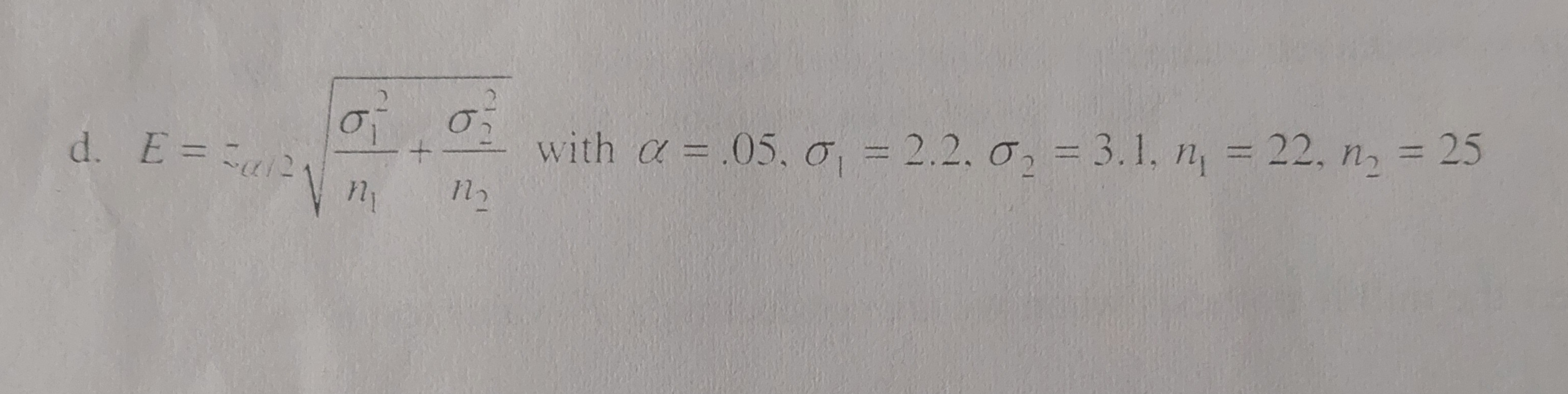 Solved d. E==π/n1σ12+n2σ22 with | Chegg.com